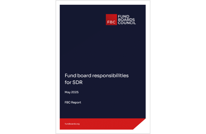 FBC Research Report - Fund board responsibilities for SDR - Member ...